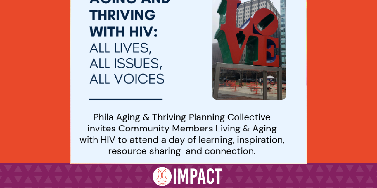 Aging & Thriving with HIV | Mazzoni Center