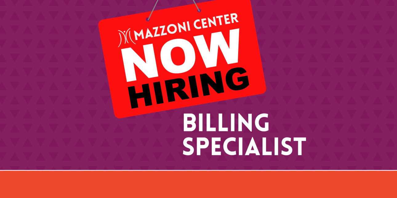 Billing Specialist Open Position | Mazzoni Center