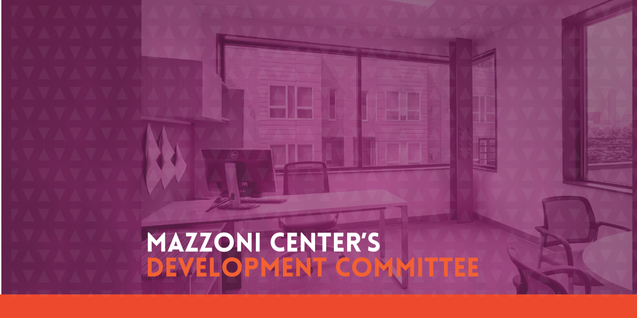 Mazzoni Center’s Development Committee | Mazzoni Center