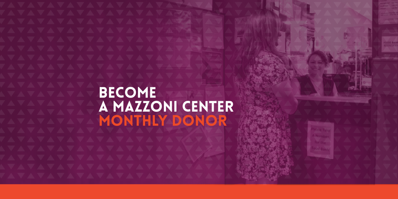 Become a Mazzoni Center Monthly Donor | Mazzoni Center