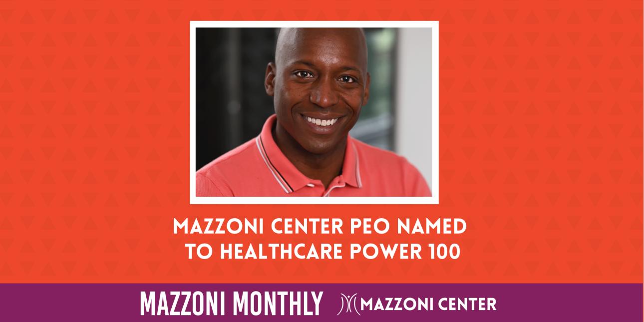 Mazzoni Center PEO Named to Healthcare Power 100 | Mazzoni Center