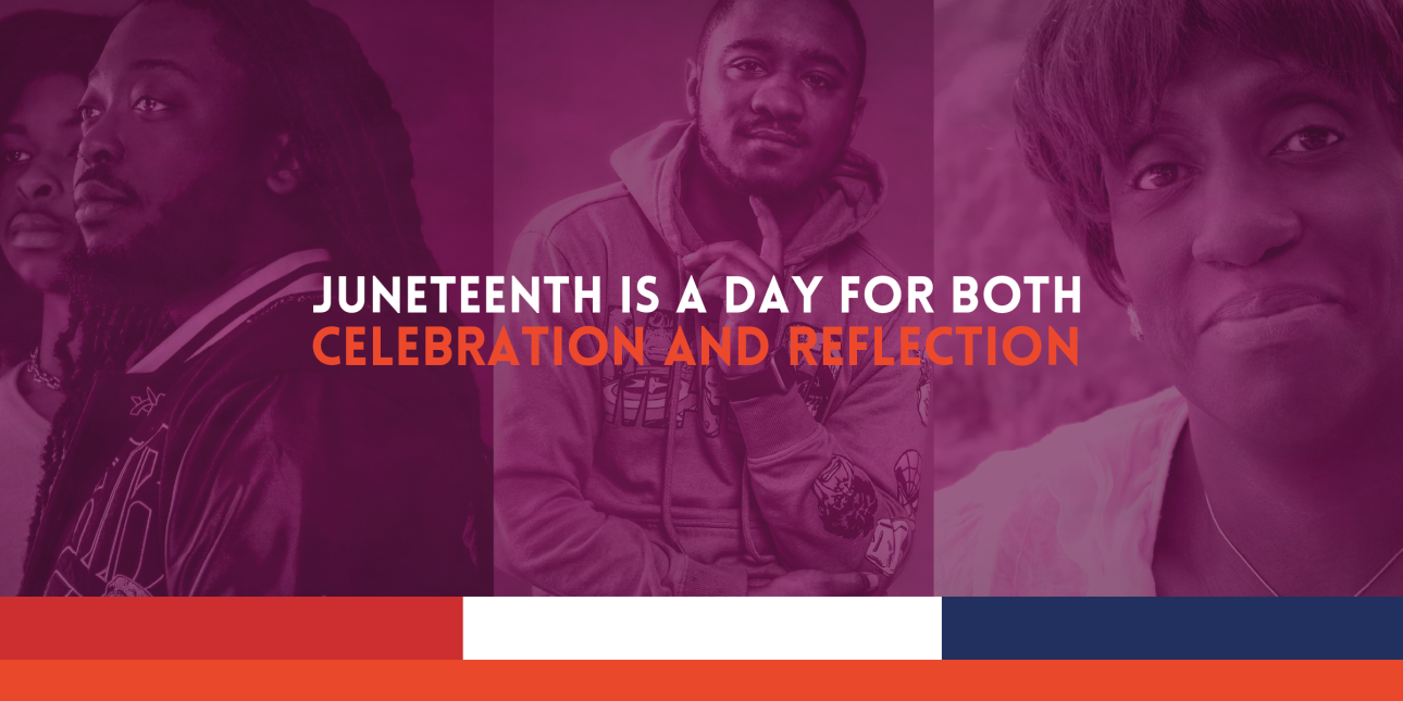 Juneteenth is a Day for both Celebration and Reflection | Mazzoni Center